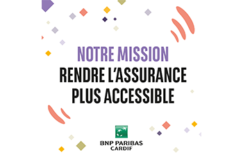 Notre mission : rendre l’assurance plus accessible - BNP Paribas Cardif