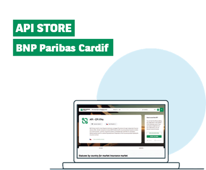 « API Store », a digital platform to easily connect to our partners'